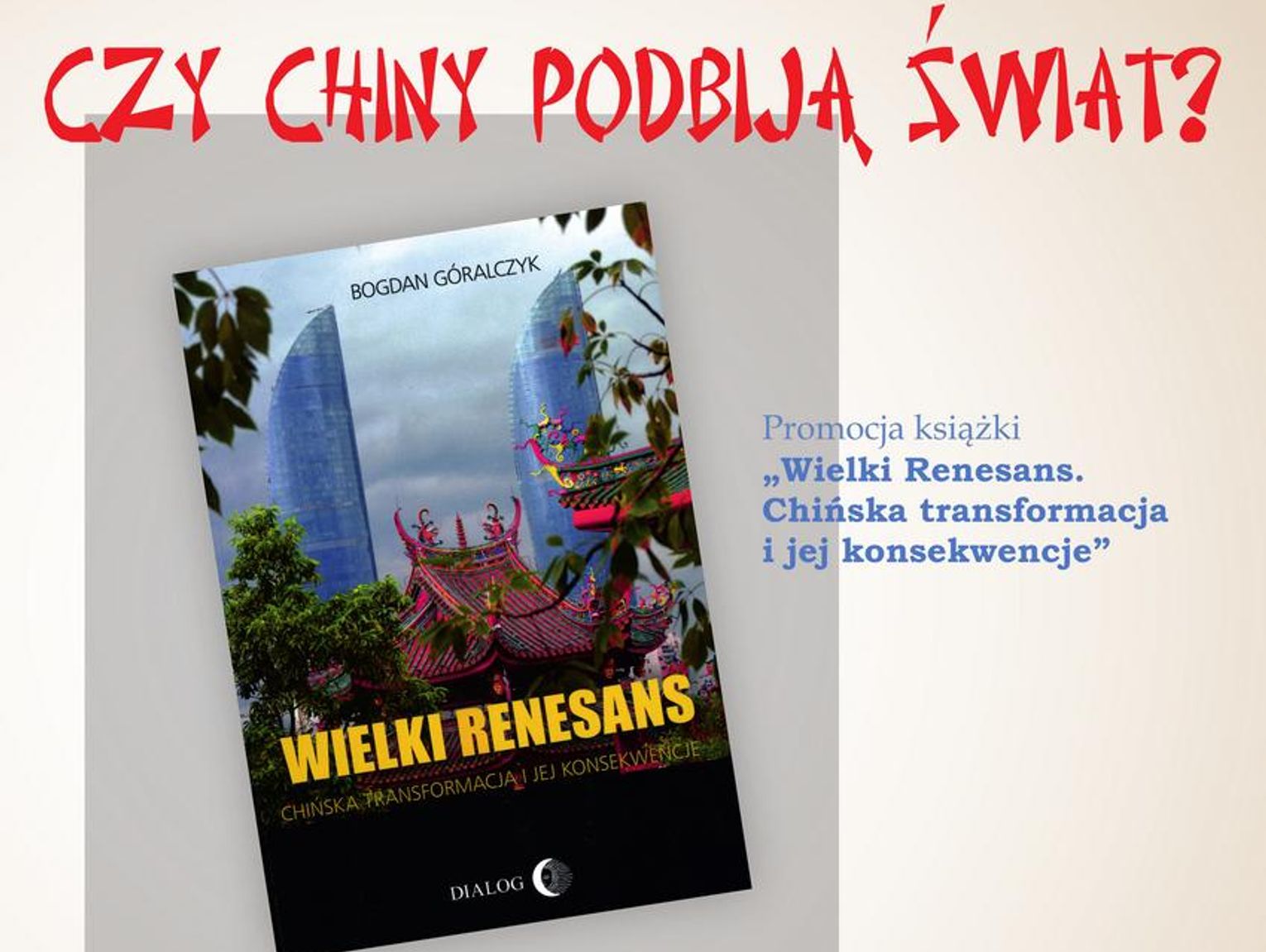 Czy Chiny podbiją świat? Czy Chiny podbiją świat?