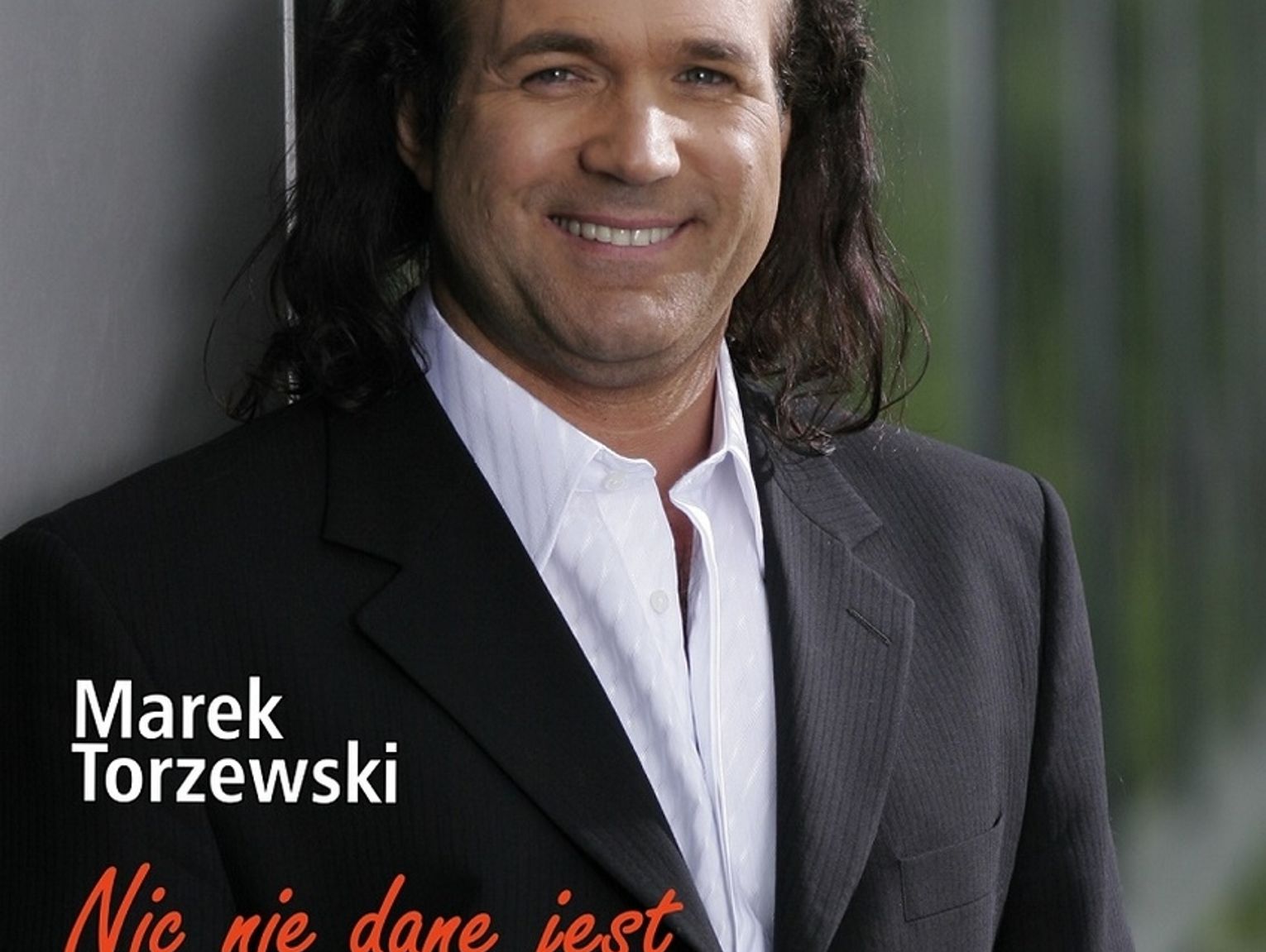 Nic nie dane jest na zawsze Nic nie dane jest na zawsze